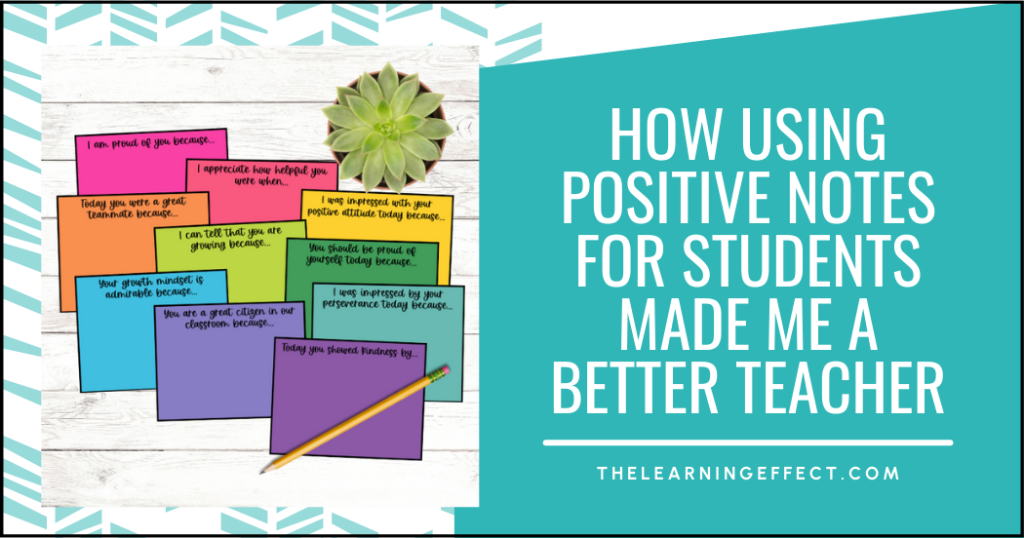 Using Positive Notes for Students in the Classroom