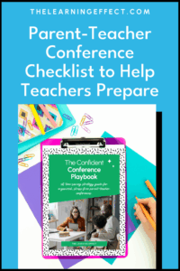 Parent-Teacher Conference Checklist to Help Teachers Prepare
