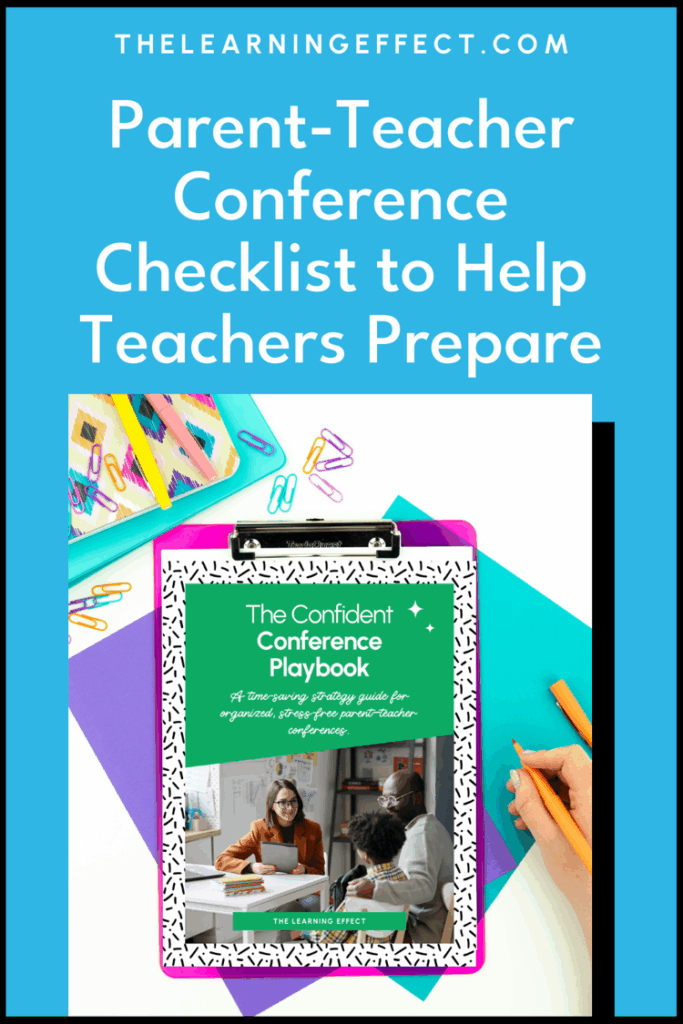 Parent-Teacher Conference Checklist to Help Teachers Prepare