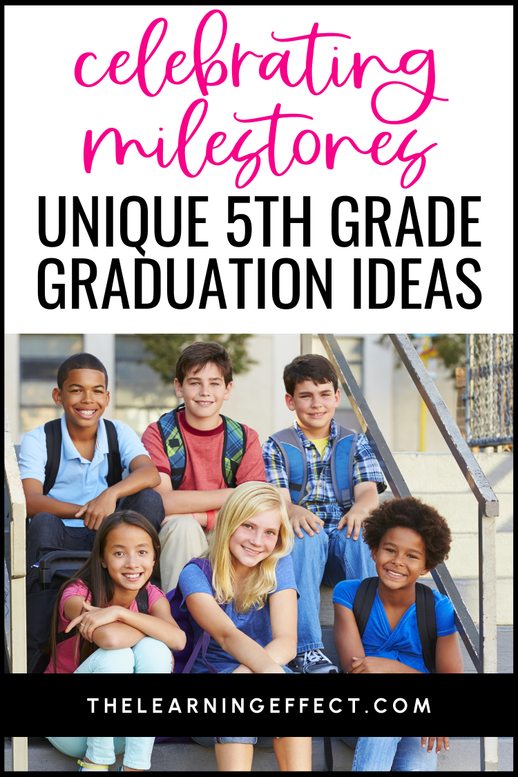 Celebrating Milestones: Unique 5th Grade Graduation Ideas