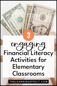 3 Engaging Financial Literacy Activities for Elementary Classrooms