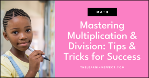 Mastering Multiplication and Division in Upper Elementary