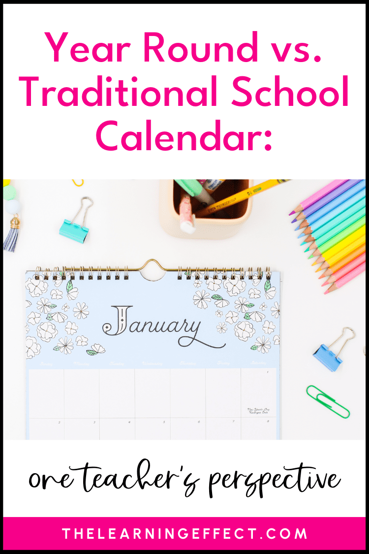 Year Round Calendar vs. Traditional School Calendar