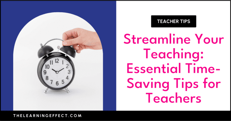 Essential Time-Saving Tips for Teachers