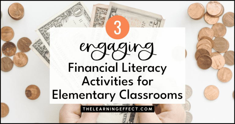 3 Engaging Financial Literacy Activities for Elementary Classrooms